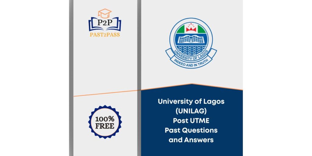 UNILAG Post UTME Past Questions and Answers – Free Download - Past2Pass